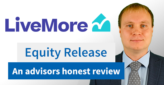 LiveMore equity release plans (review + calculator)